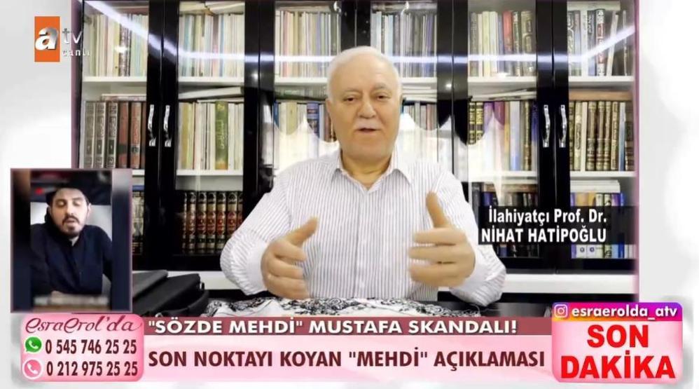 Sözde Mehdi Mustafa Çabuk olayı! Nihat Hatipoğlu'ndan açıklama! Türkiye ...