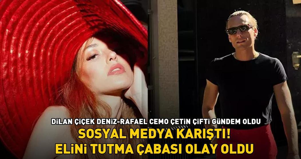 Dilan Çiçek Deniz'in sevgilisi Rafael Cemo Çetin'in elini tutma çabası ...