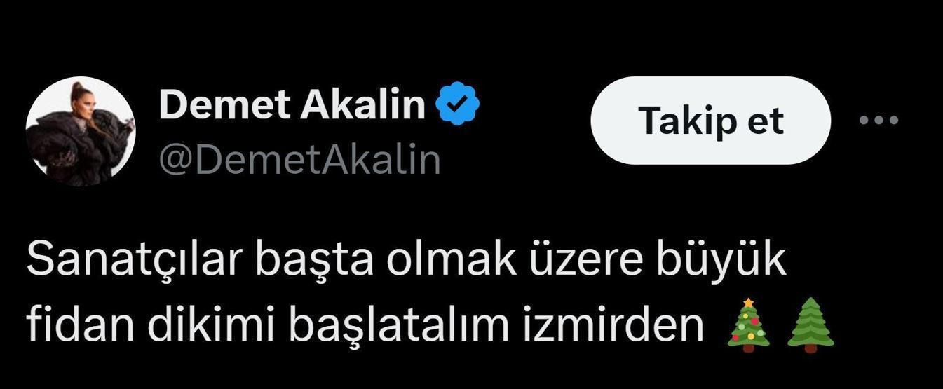 Demet Akalın'dan sanatçılara İzmir için 'fidan hareketi' çağrısı - Son ...