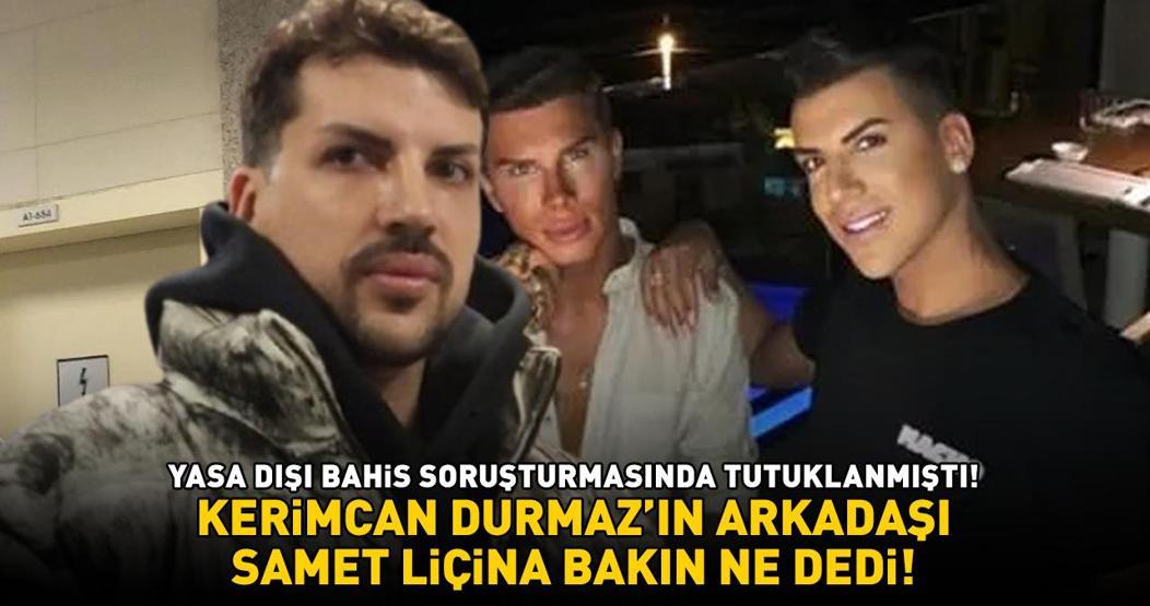 Yasa dışı bahis soruşturmasında tutuklanmıştı! Kerimcan Durmazın ...