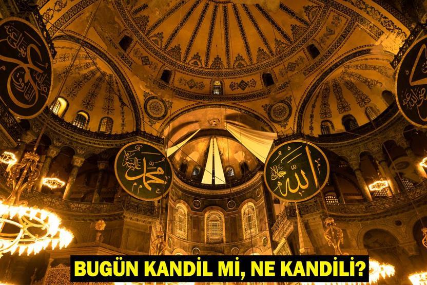 BUGÜN KANDİL Mİ, KANDİL NE ZAMAN? 26 Mart Ne Kandili, Kadir Gecesi mi?