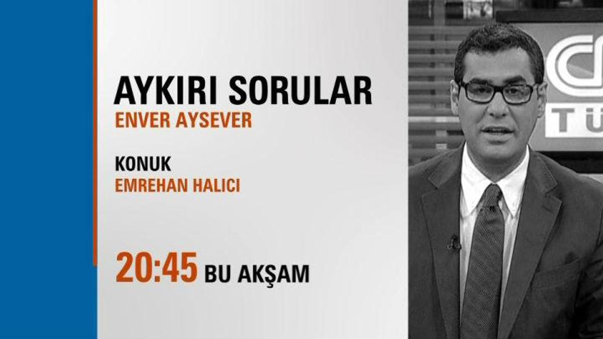 Emrehan Halıcı, Aykırı Sorular'da