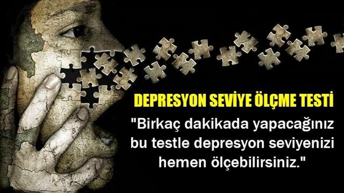 Depresyon seviyenizi ölçme testi - Sağlık Haberleri