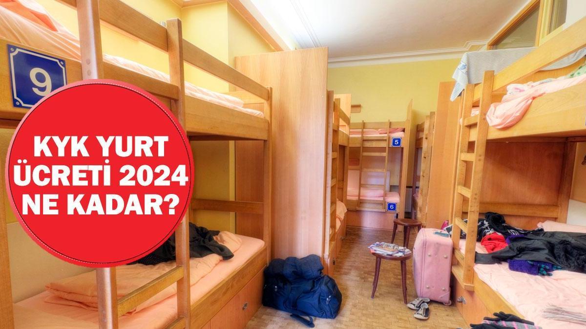 KYK yurt ücreti 2024 ne kadar? KYK yurt tiplerine göre ücretler (1.tip, 2. tip, 3.tip, 4.tip, 5 ...