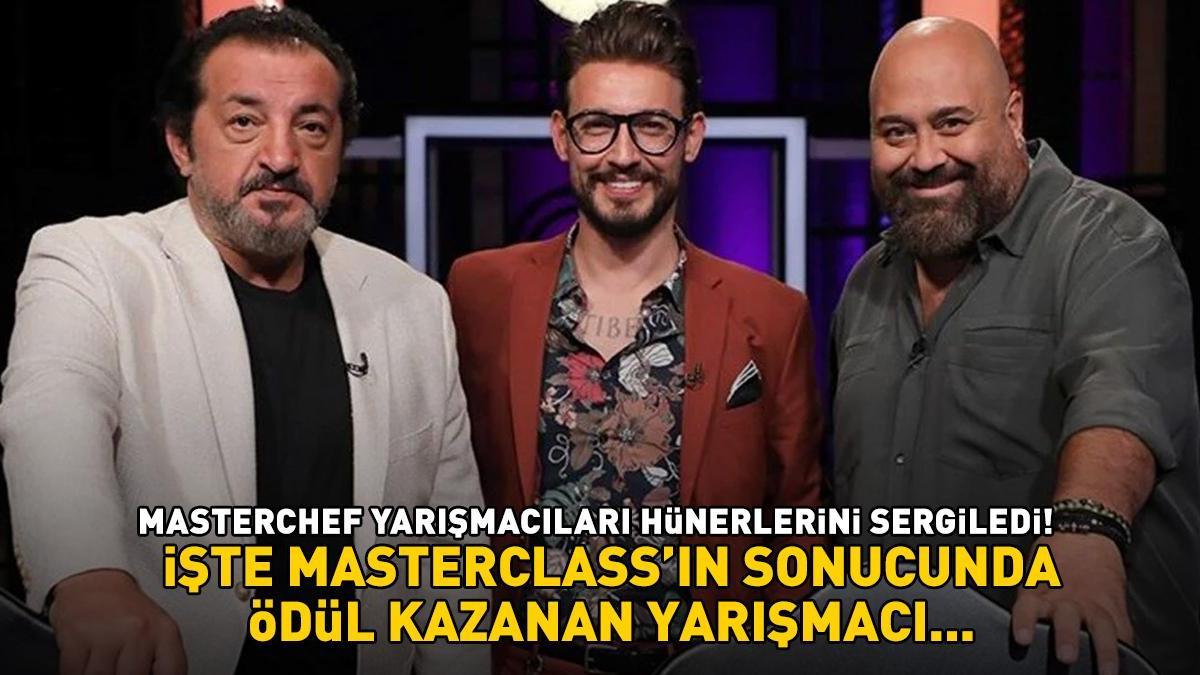 ÖDÜLÜN SAHİBİ OLDU! MasterChef'te MasterClass'ı bakın kim kazandı ...