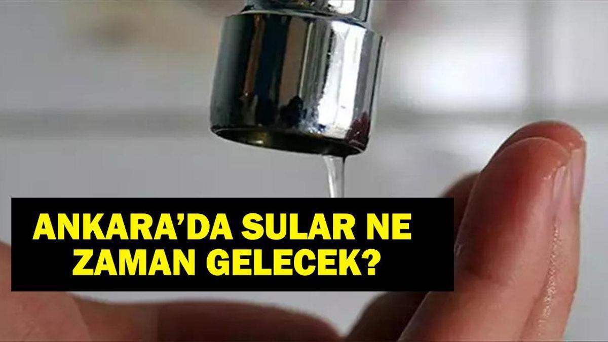 ASKİ ANKARA SU KESİNTİSİ: 24 Şubat 2025 Ankara su kesintisi ne zaman ...