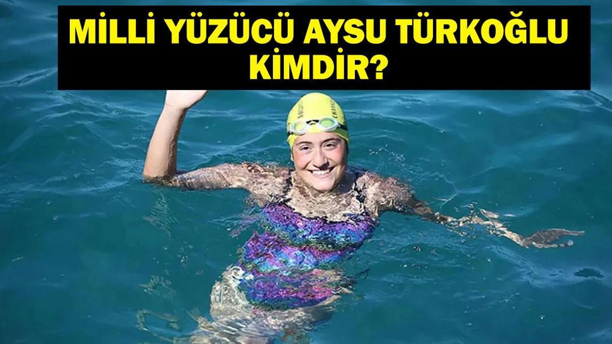AYSU TÜRKOĞLU KİMDİR? Milli Yüzücü Aysu Türkoğlu Kaç Yaşında, Nereli ...