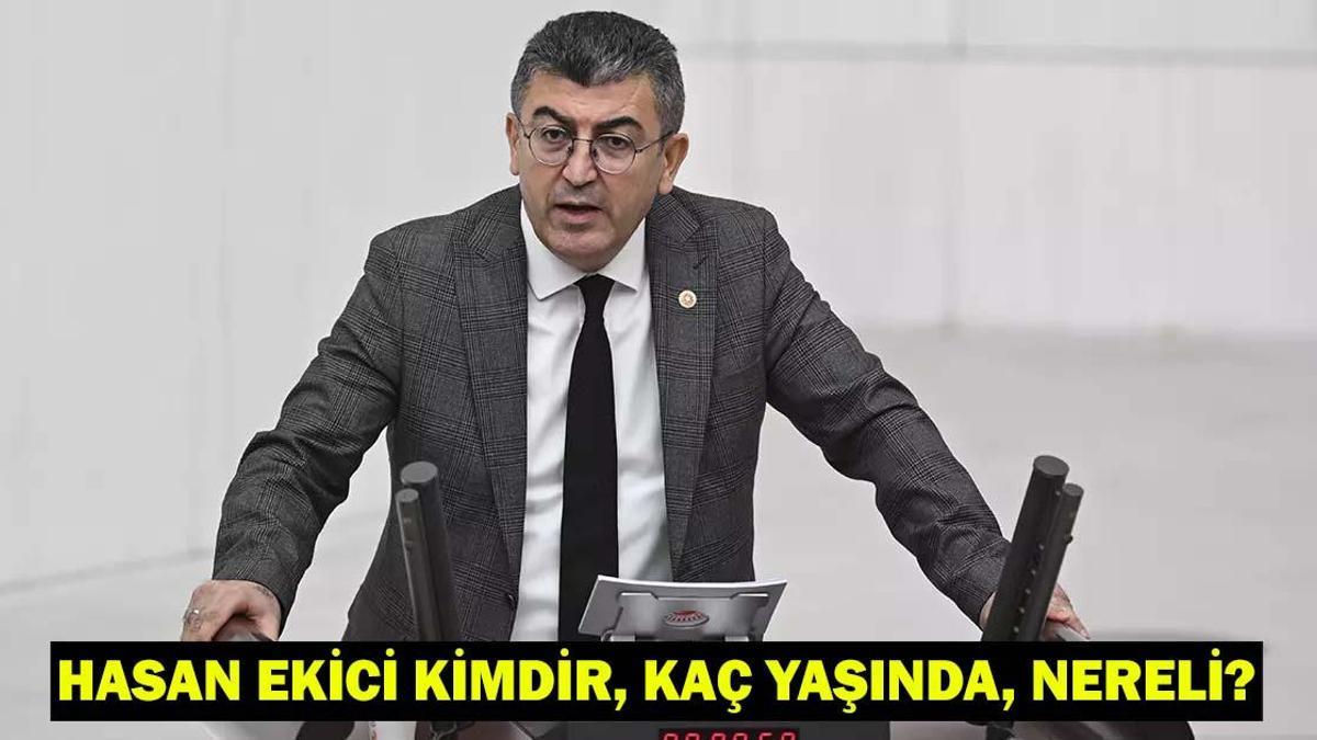 Hasan Ekici kimdir, kaç yaşında, nereli? Gelecek Partisi'nden istifa ...