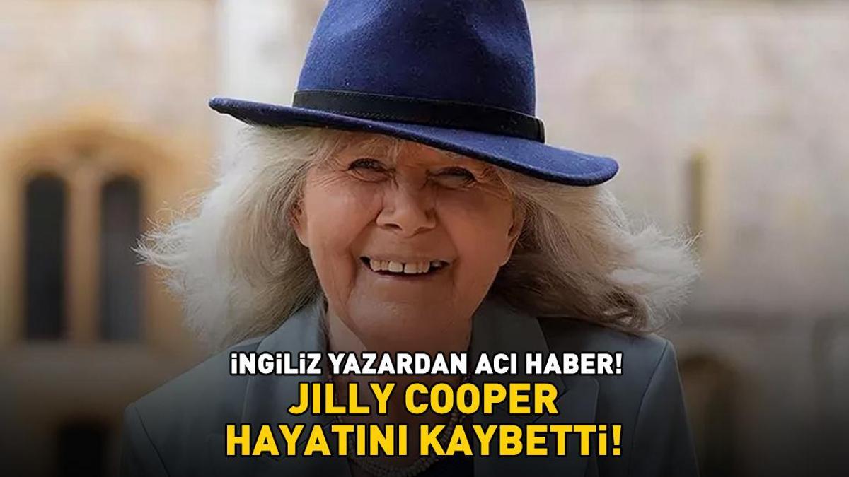 İngiliz yazardan acı haber! Jilly Cooper 88 yaşında hayatını kaybetti ...